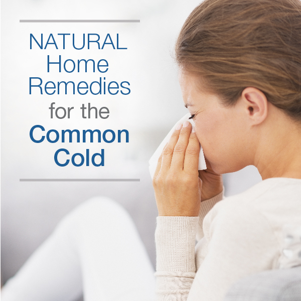 Natural Home Remedies for the Common Cold Tips | ForRent