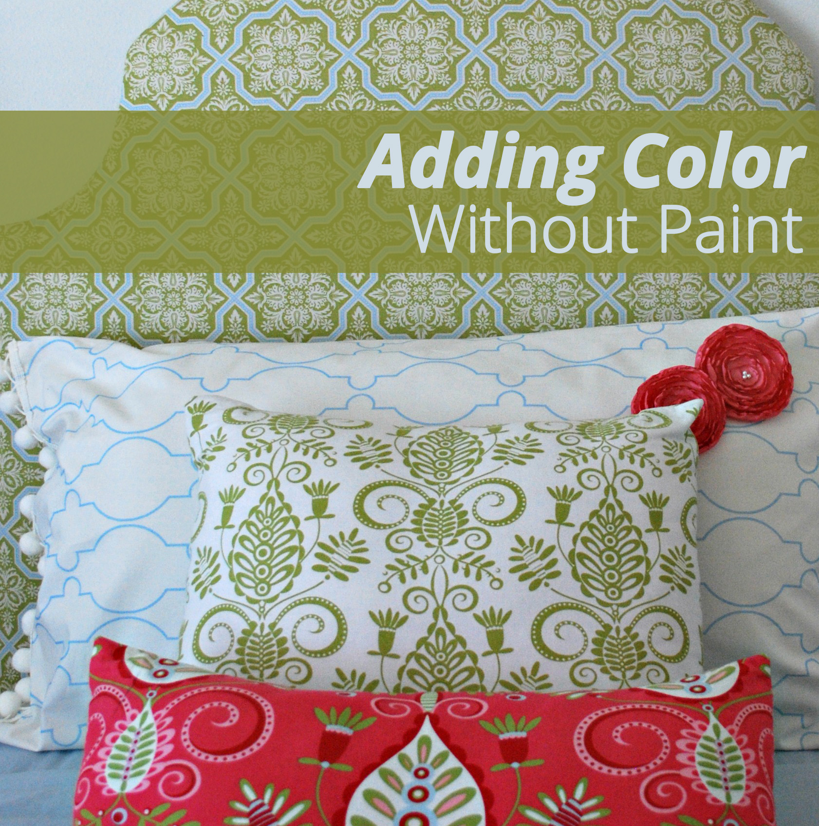 Adding Color without Paint Tips | ForRent